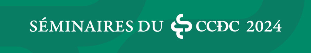 » CCDC Seminars 2024 FR